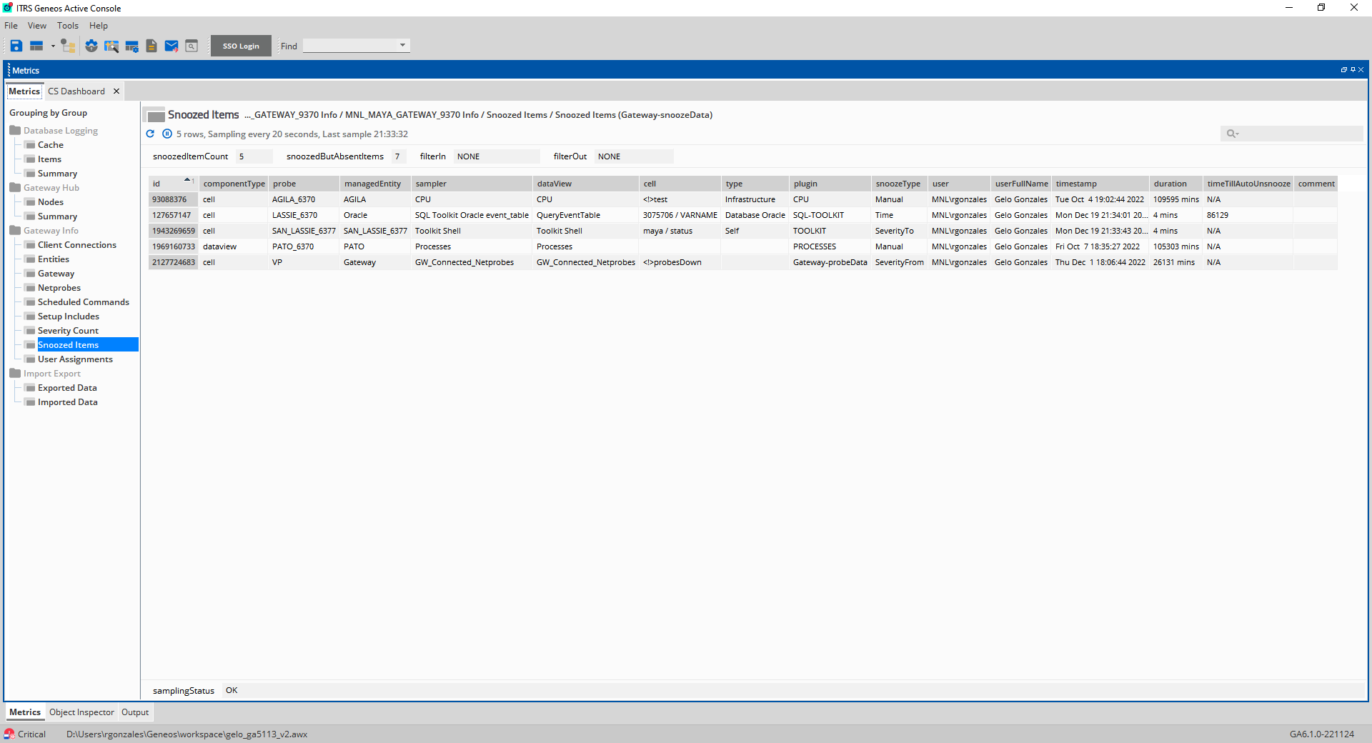 Geneos - Gateway - View the Snooze information – Support - ITRS Group